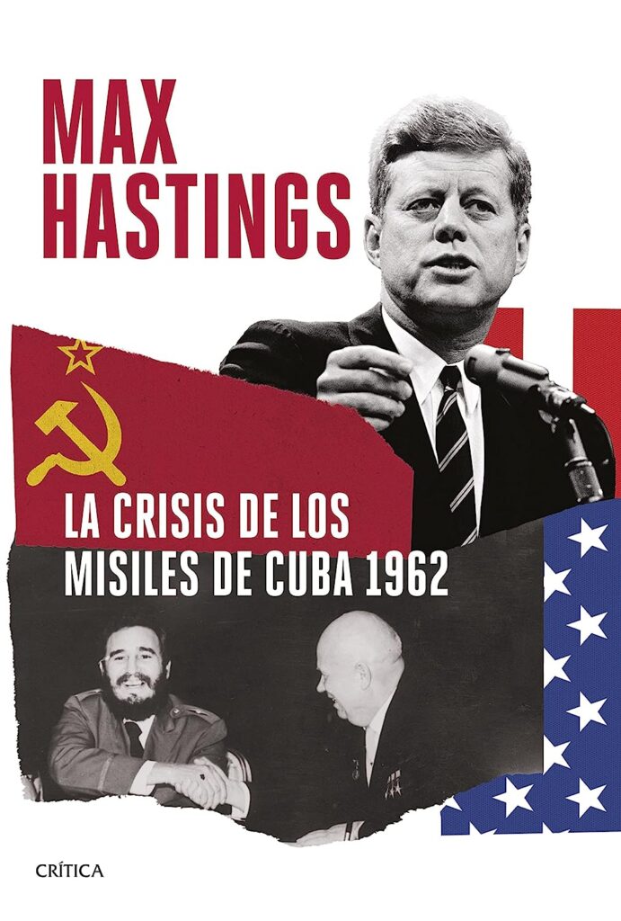 La crisis de los misiles de Cuba 1962 - Aprender historia